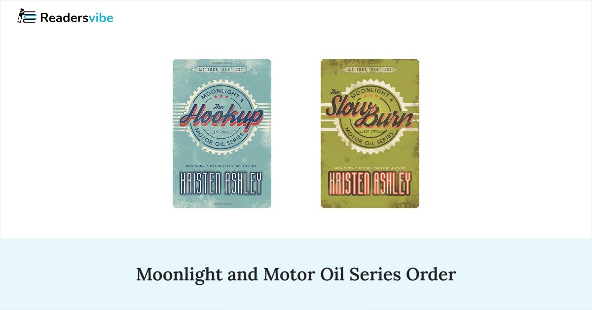 Moonlight and Motor Oil Book Series In Order (2 Books)