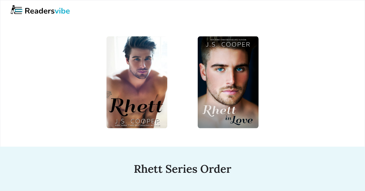 Rhett Book Series In Order (2 Books)