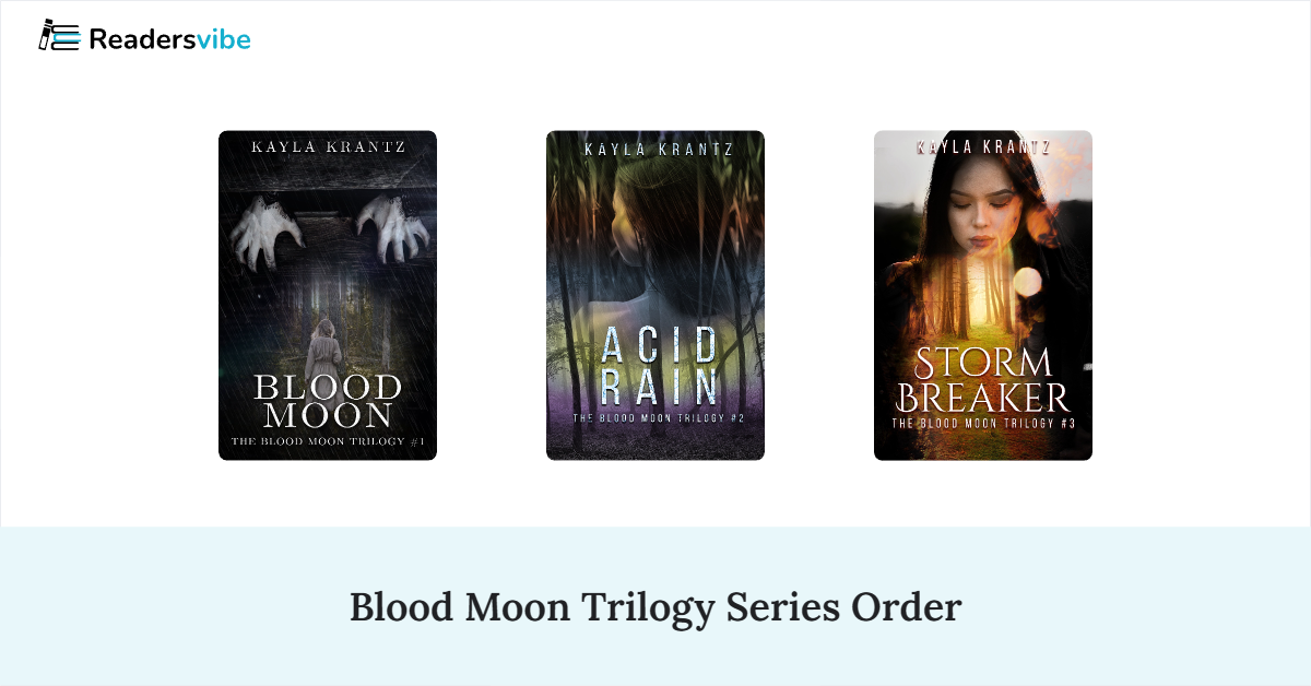 Blood Moon Trilogy Book Series In Order (3 Books)
