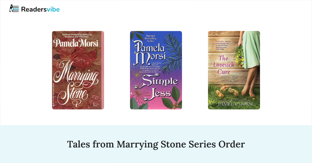 Tales from Marrying Stone Book Series In Order (4 Books)