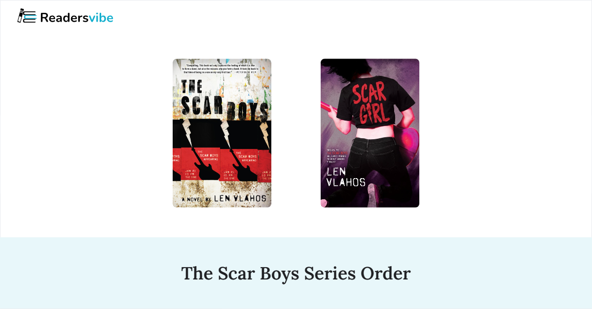 The Scar Boys Book Series In Order (2 Books)
