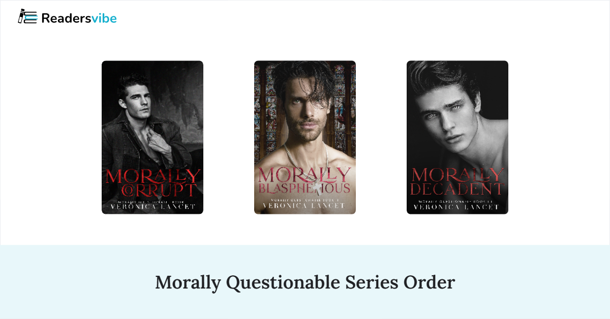 Morally Questionable Book Series In Order (4 Books)