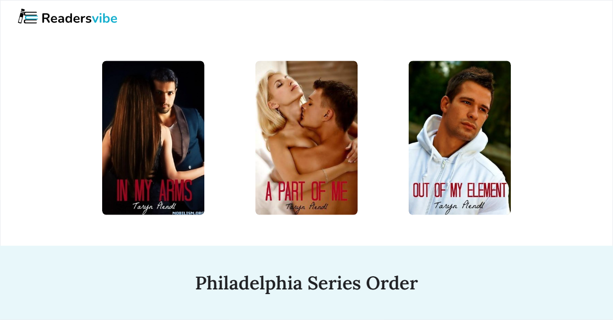 Philadelphia Book Series In Order (4 Books)