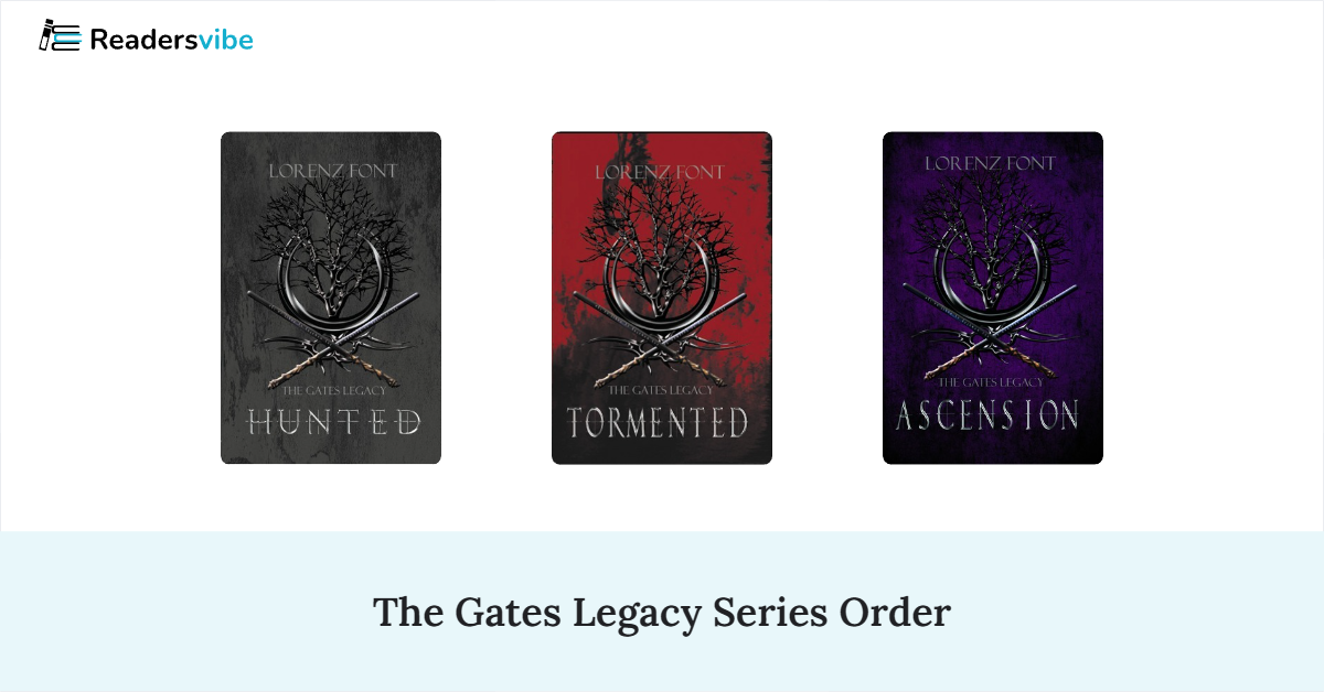The Gates Legacy Book Series In Order (4 Books)
