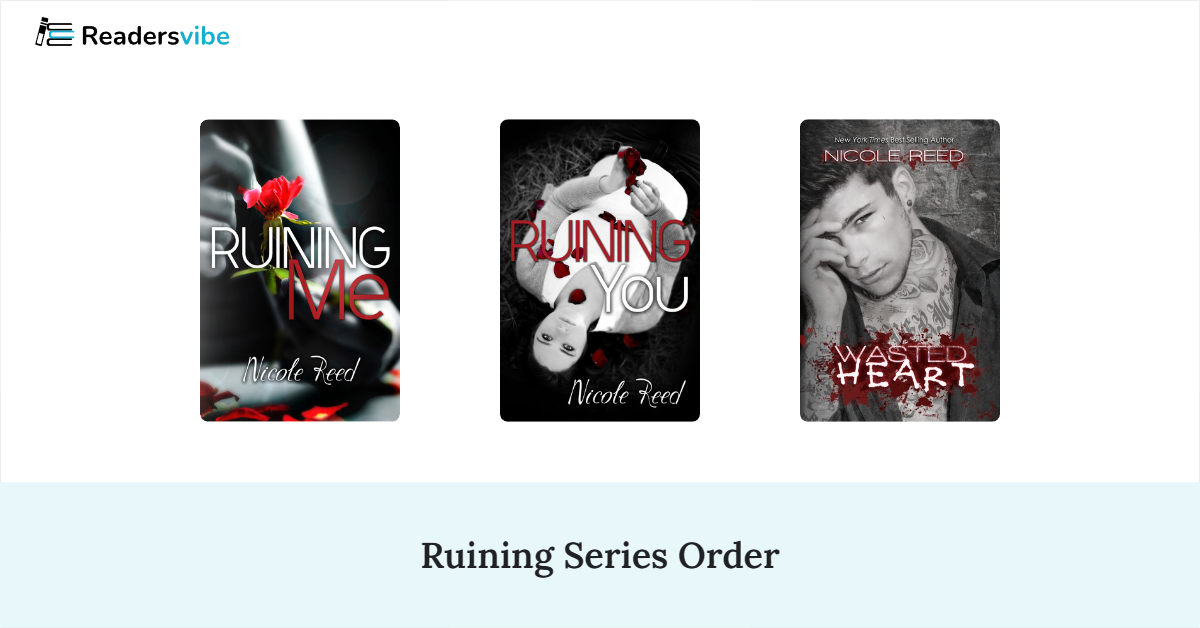 Ruining Book Series In Order (3 Books)
