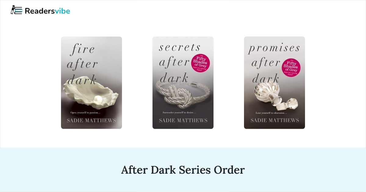 After Dark Book Series In Order (3 Books)