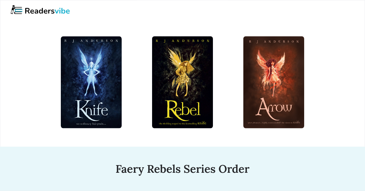 Faery Rebels Book Series In Order (3 Books)