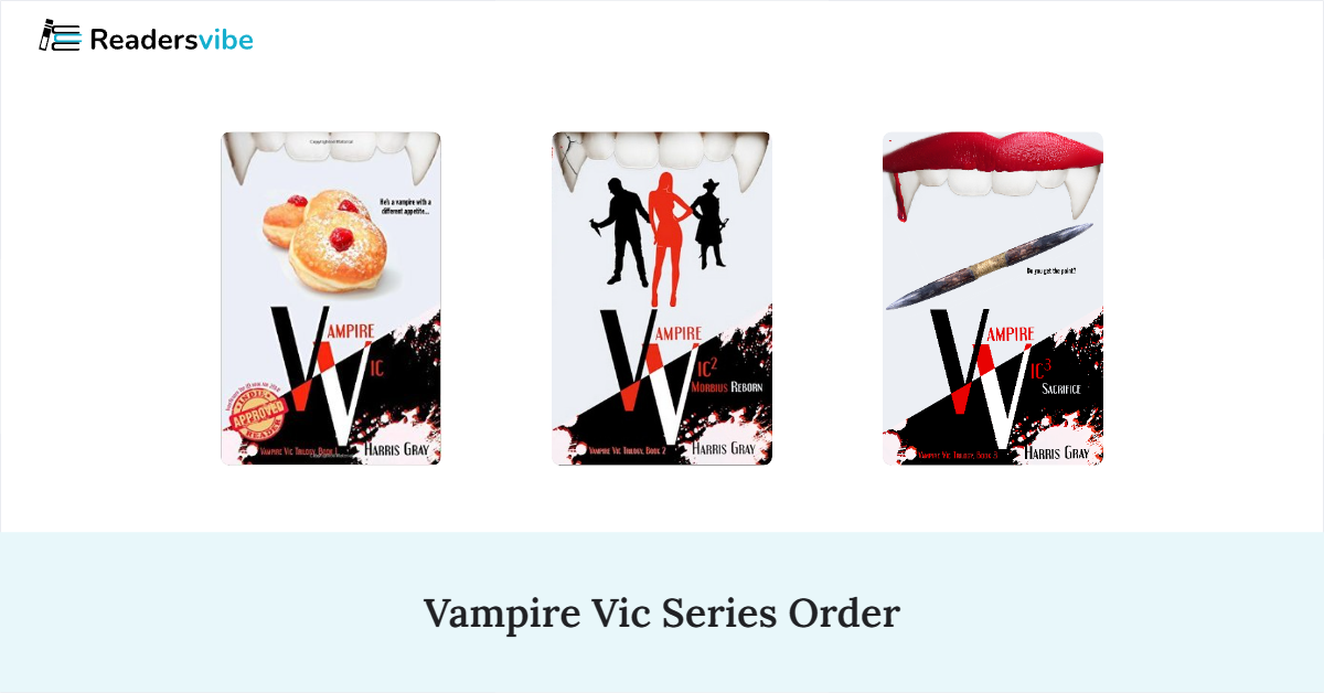 Vampire Vic Book Series In Order (3 Books)