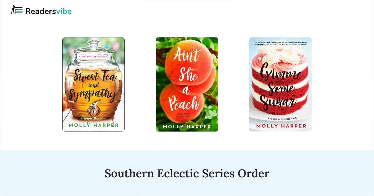 Southern Eclectic Book Series In Order (3 Books)