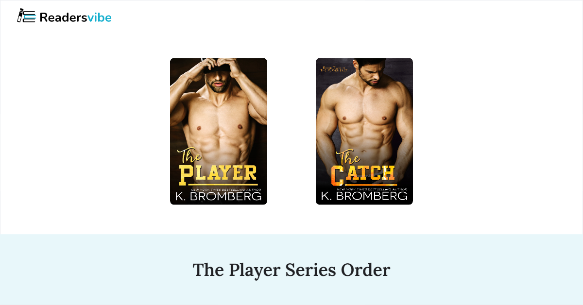 The Player Book Series In Order (2 Books)