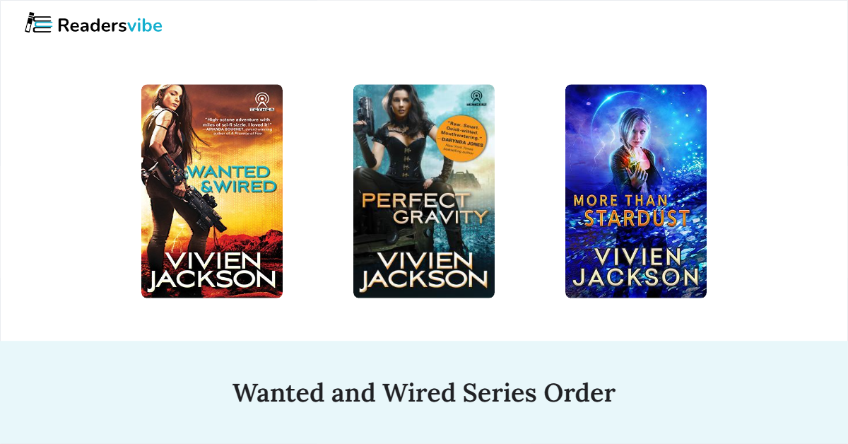 Wanted and Wired Book Series In Order (3 Books)