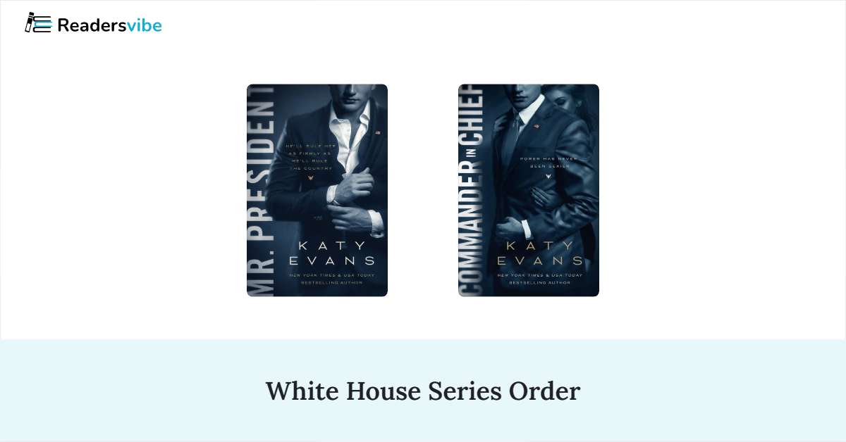 White House Book Series In Order (2 Books)