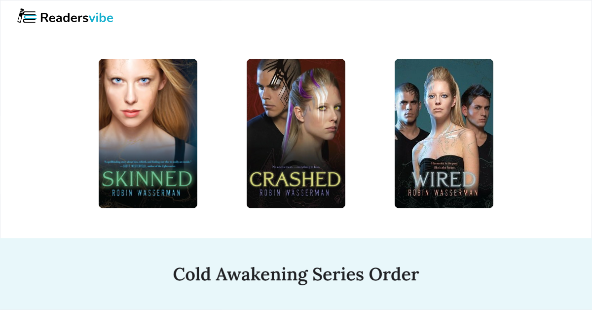 Cold Awakening Book Series In Order (3 Books)