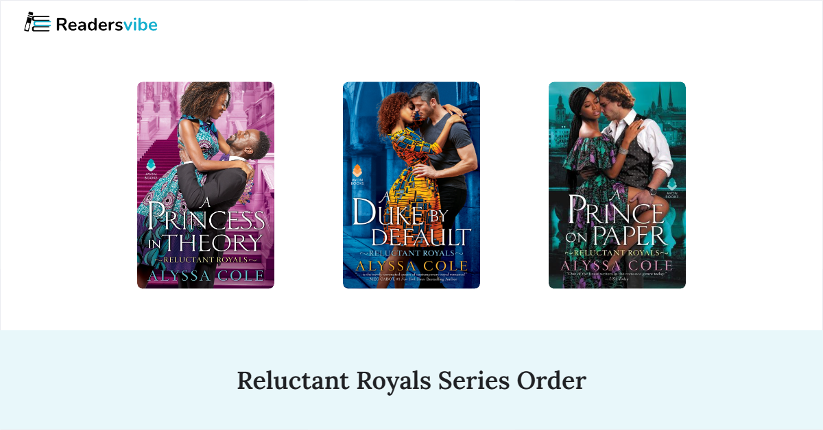 Reluctant Royals Book Series In Order (3 Books)