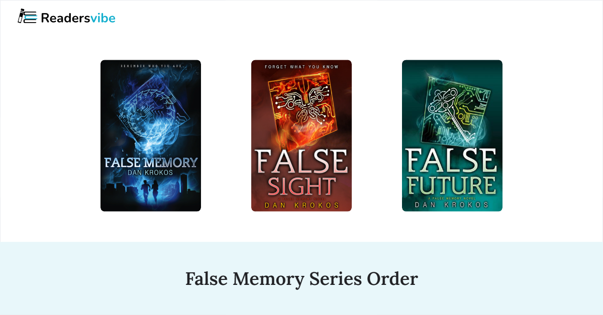False Memory Book Series In Order (3 Books)