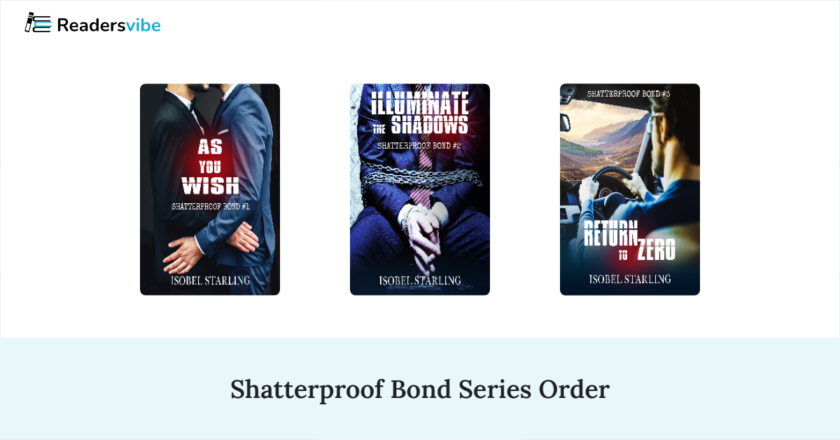 Shatterproof Bond Book Series In Order (6 Books)