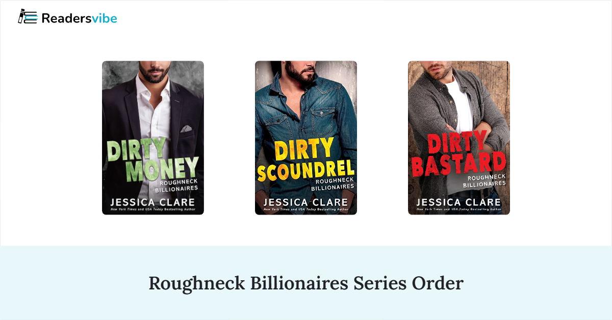 Roughneck Billionaires Book Series In Order (3 Books)
