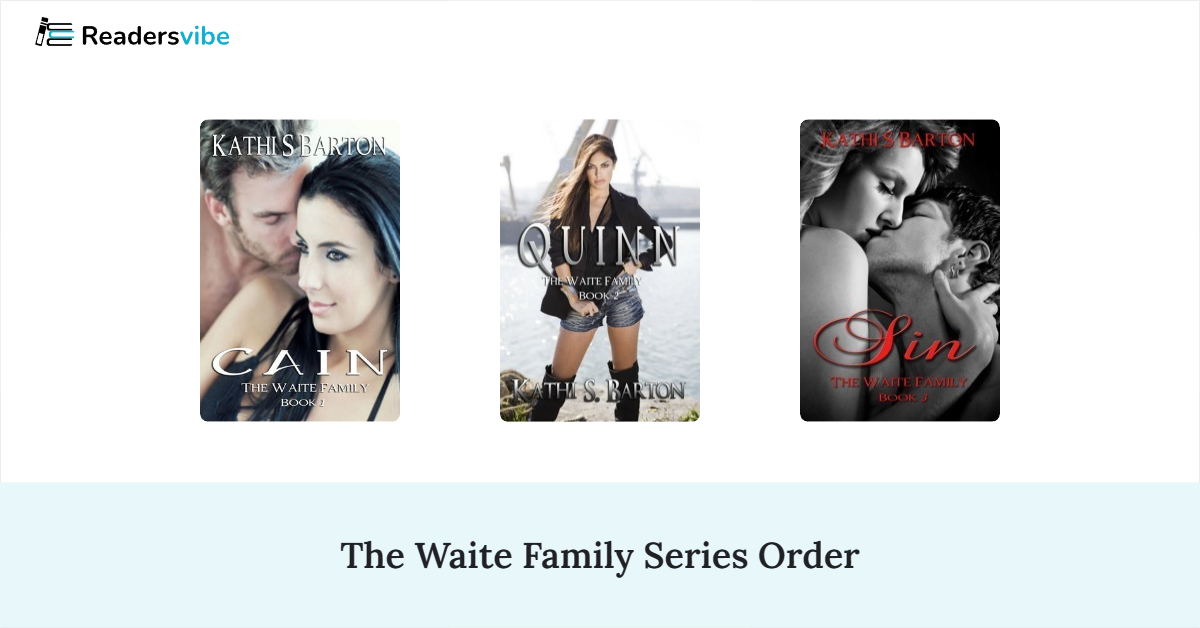 The Waite Family Book Series In Order (6 Books)