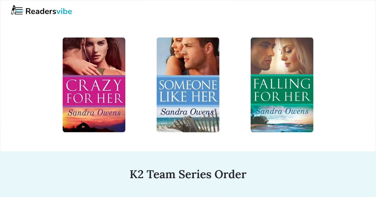 K2 Team Book Series In Order (5 Books)
