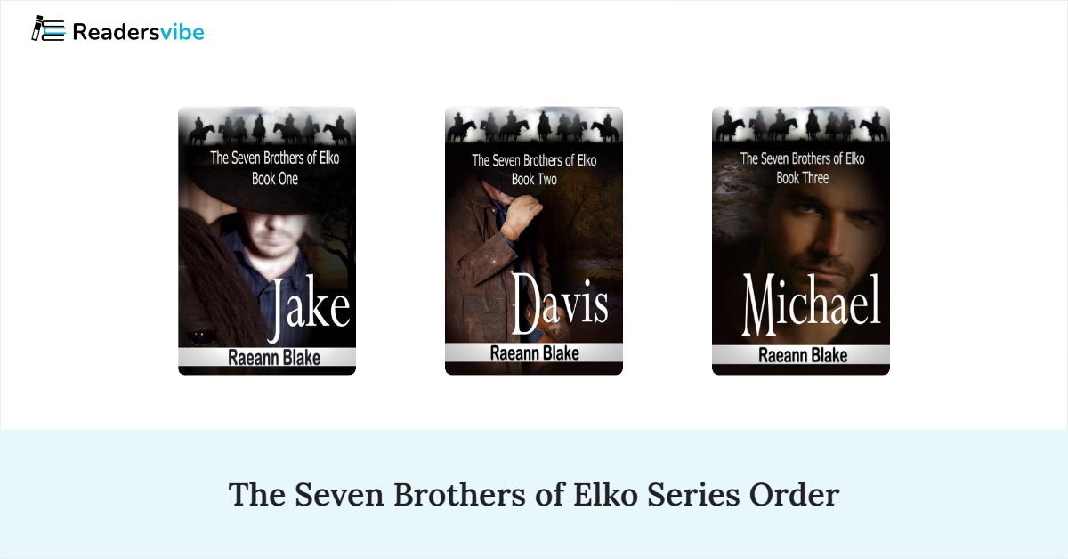 The Seven Brothers of Elko Book Series In Order (4 Books)