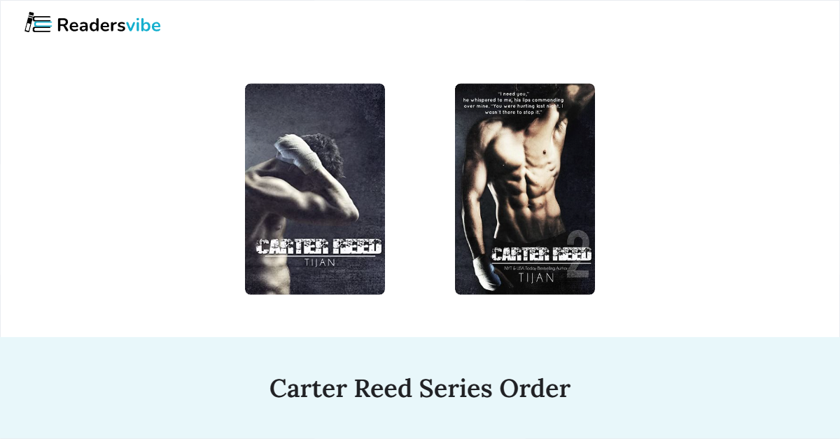 Carter Reed Book Series In Order (2 Books)