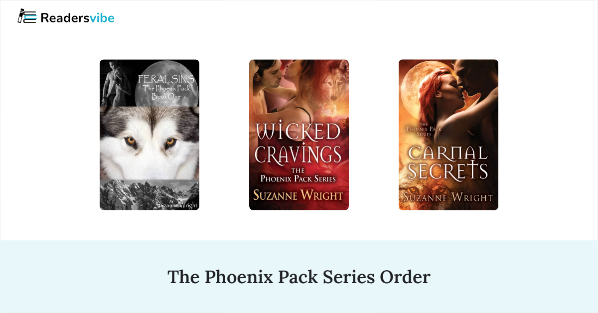 The Phoenix Pack Book Series In Order (8 Books)