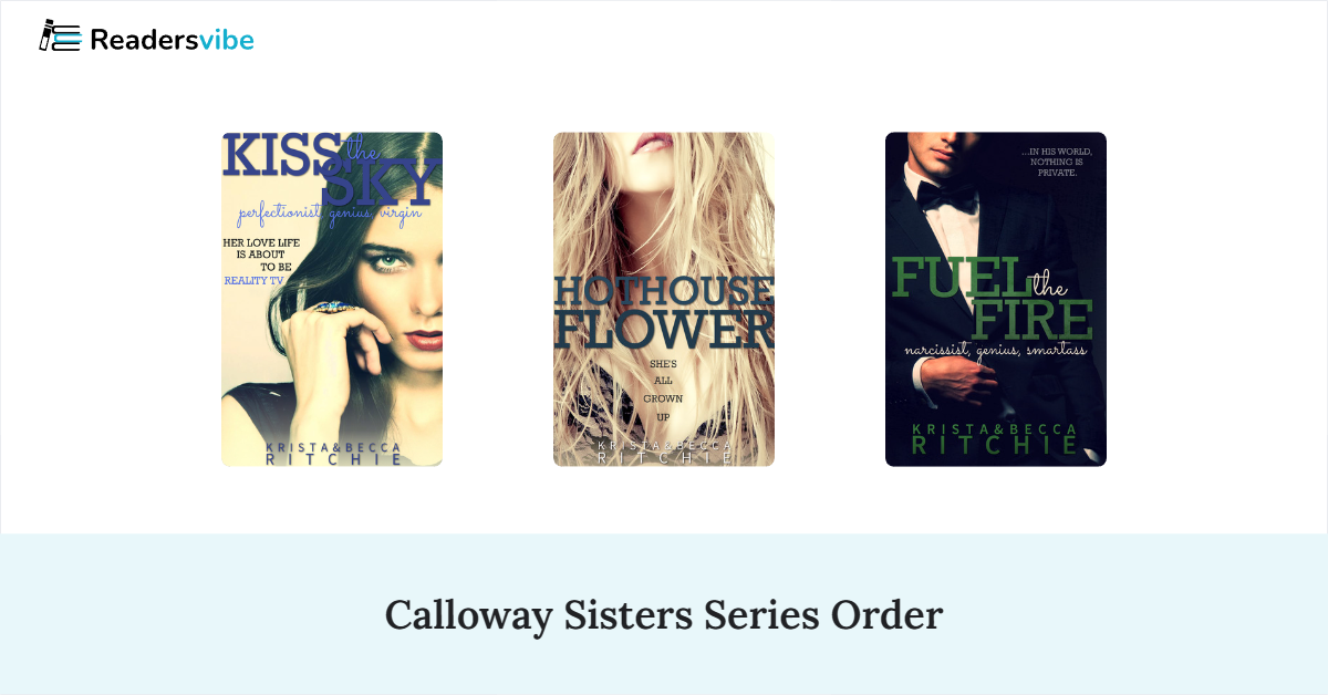 Calloway Sisters Book Series In Order (9 Books)