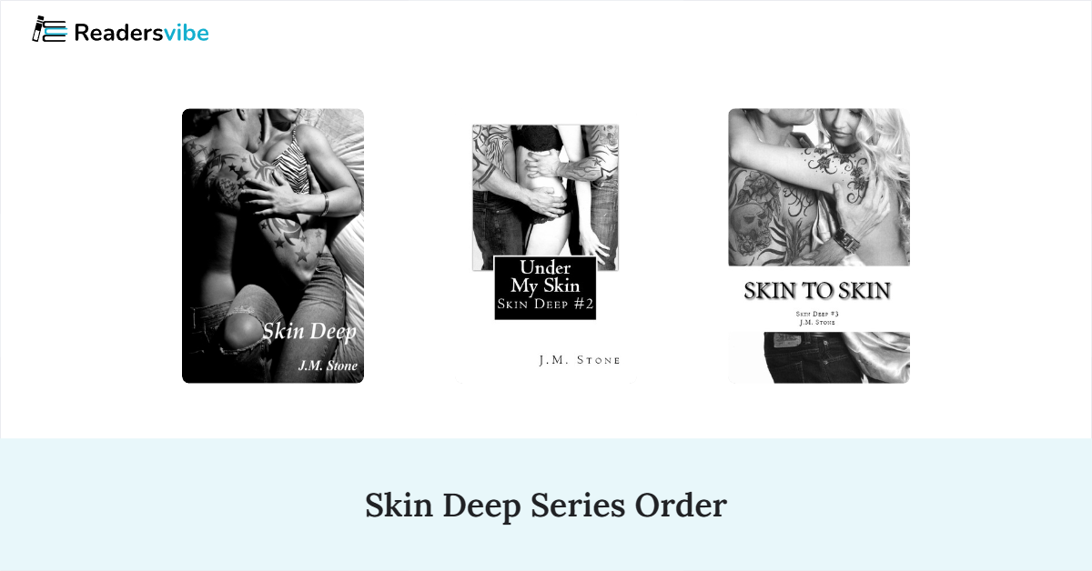 Skin Deep Book Series In Order (5 Books)