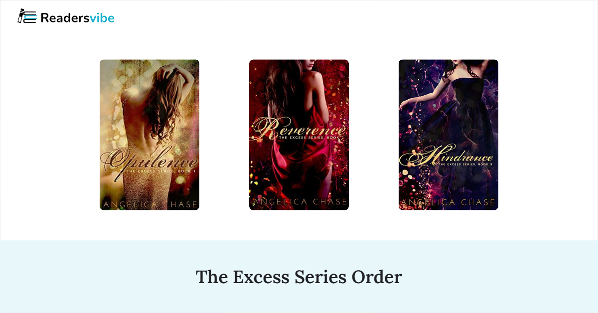 The Excess Book Series In Order (3 Books)