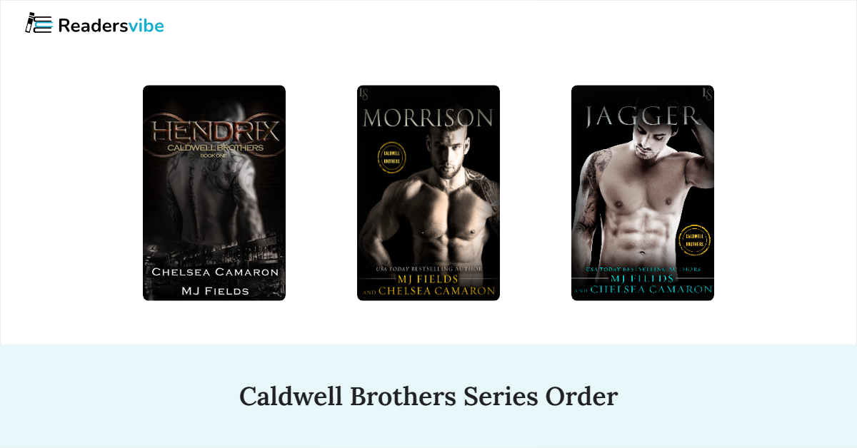 Caldwell Brothers Book Series In Order (4 Books)