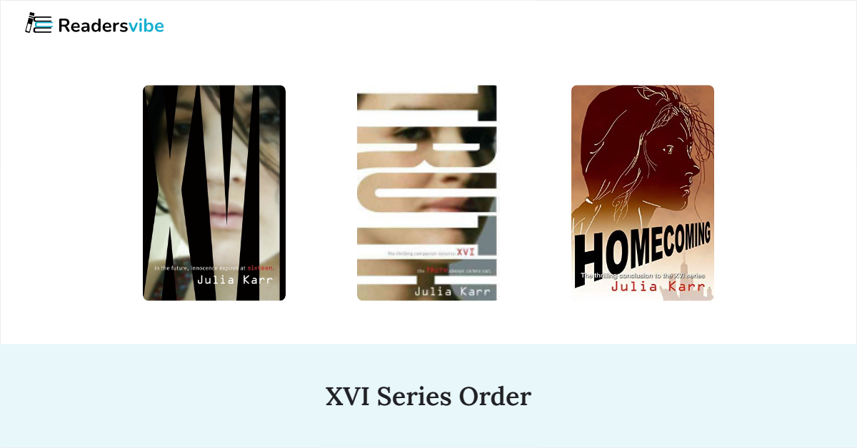 XVI Book Series In Order (3 Books)