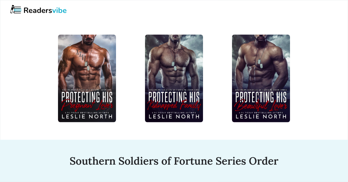 Southern Soldiers of Fortune Book Series In Order (3 Books)
