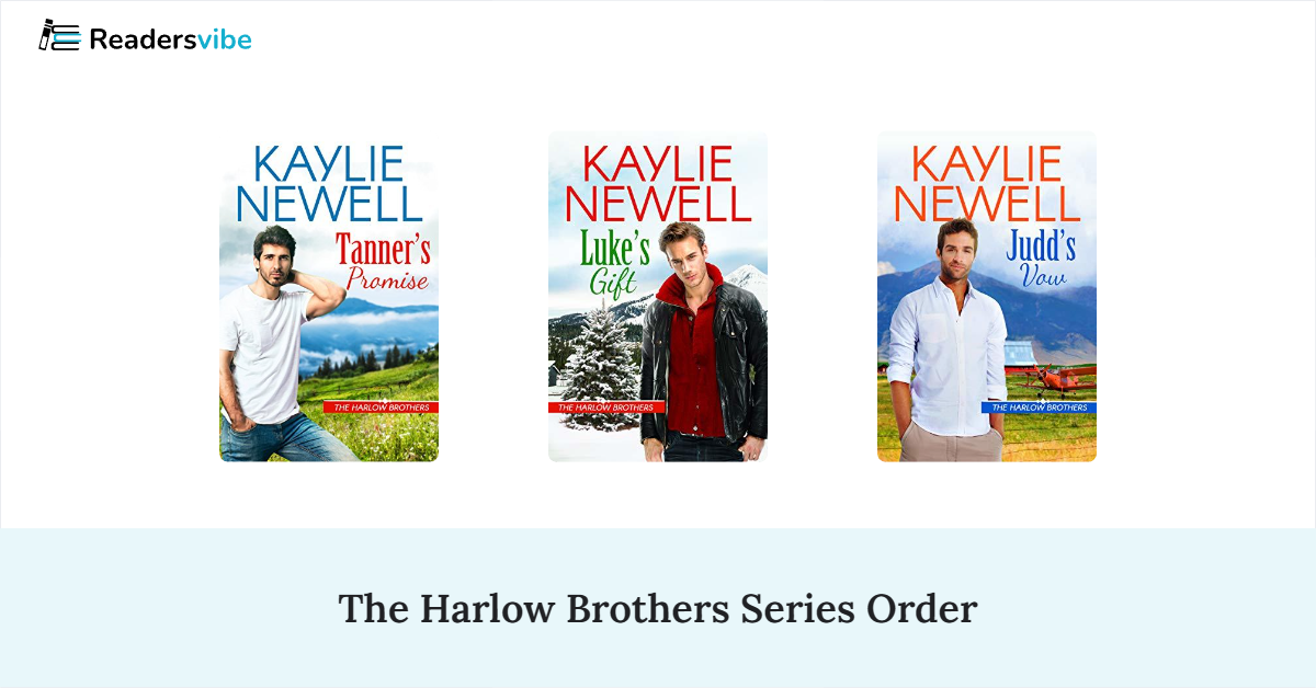 The Harlow Brothers Book Series In Order (3 Books)