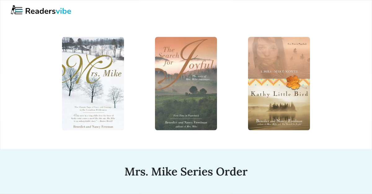 Mrs. Mike Book Series In Order (3 Books)