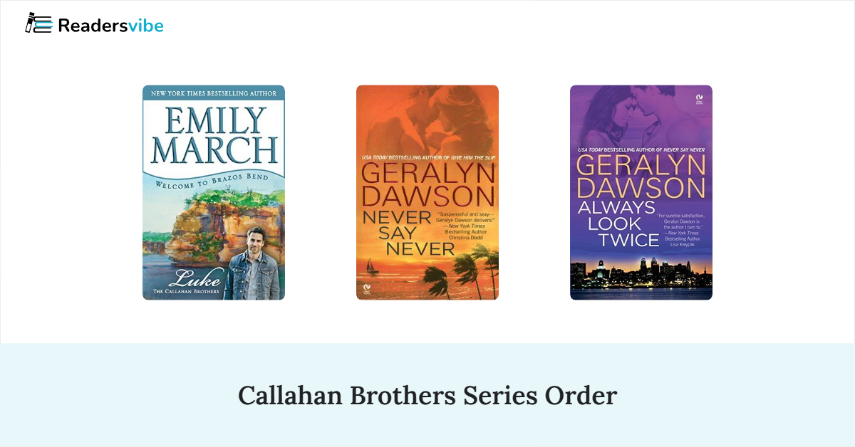 Callahan Brothers Book Series In Order (3 Books)