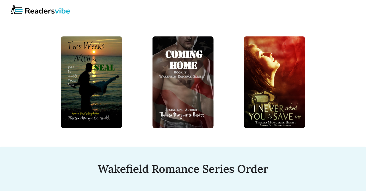 Wakefield Romance Book Series In Order (5 Books)