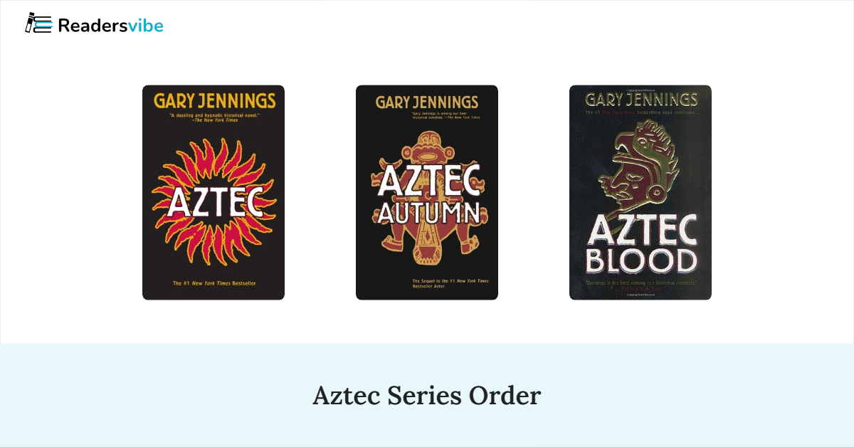 Aztec Book Series In Order (6 Books)