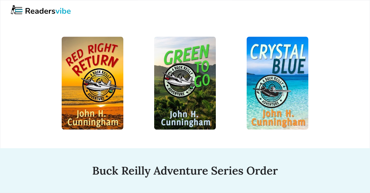 Buck Reilly Adventure Book Series In Order (8 Books)