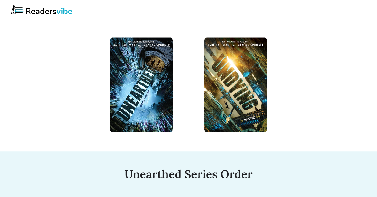 Unearthed Book Series In Order (2 Books)