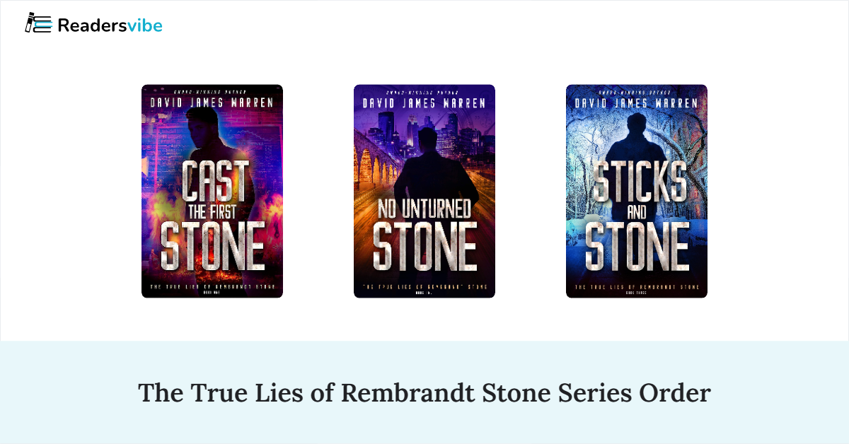The True Lies of Rembrandt Stone Book Series In Order (6 Books)