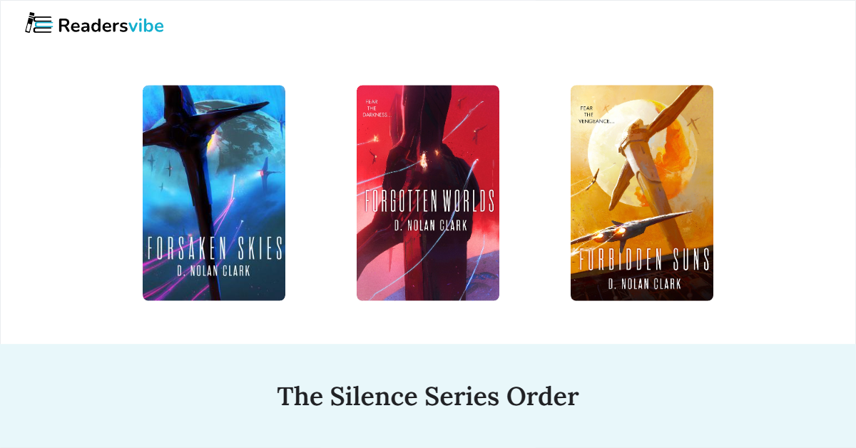 The Silence Book Series In Order (3 Books)