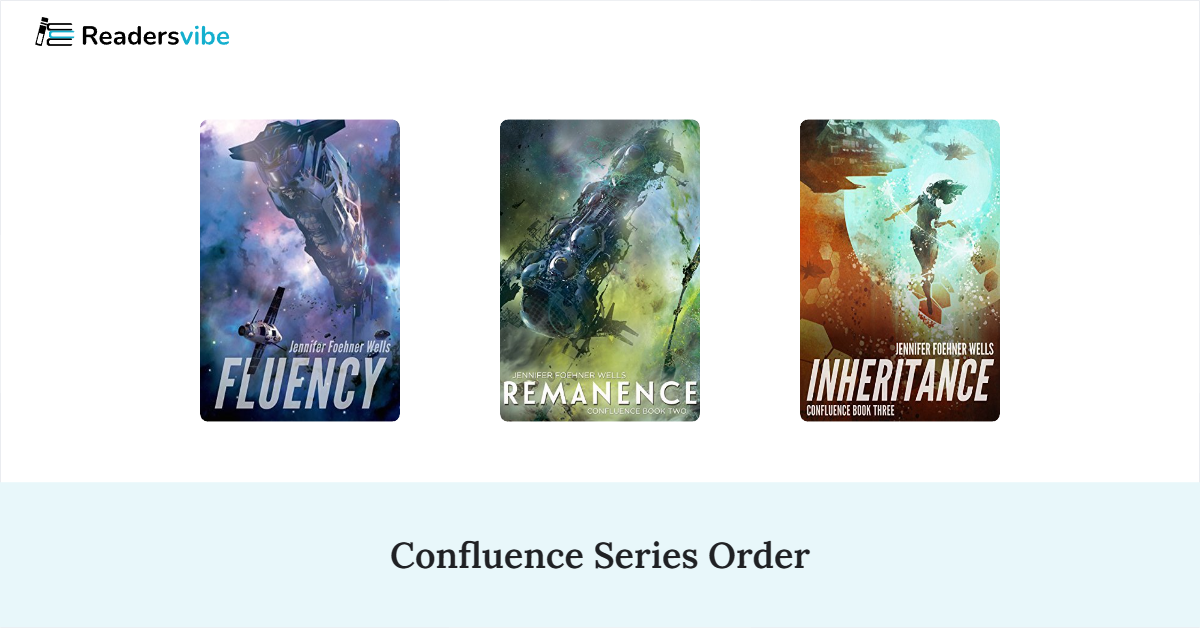 Confluence Book Series In Order (5 Books)