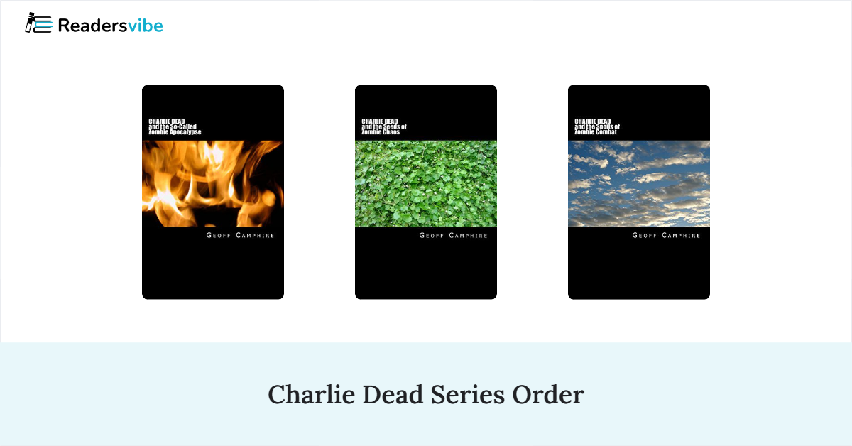 Charlie Dead Book Series In Order (3 Books)