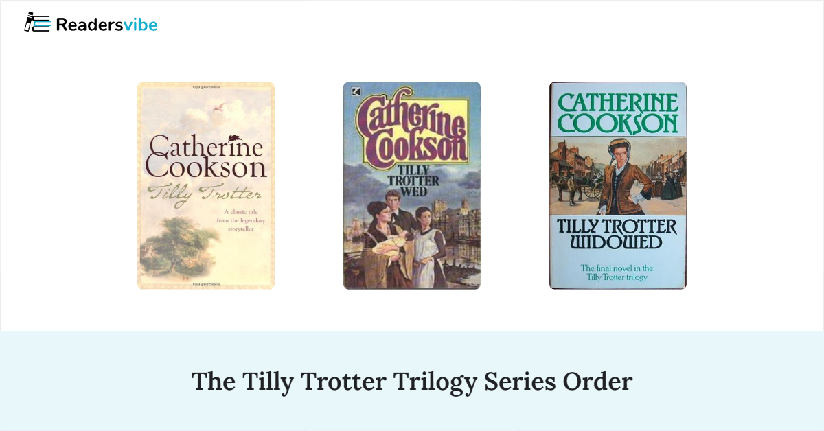 The Tilly Trotter Trilogy Book Series In Order (3 Books)