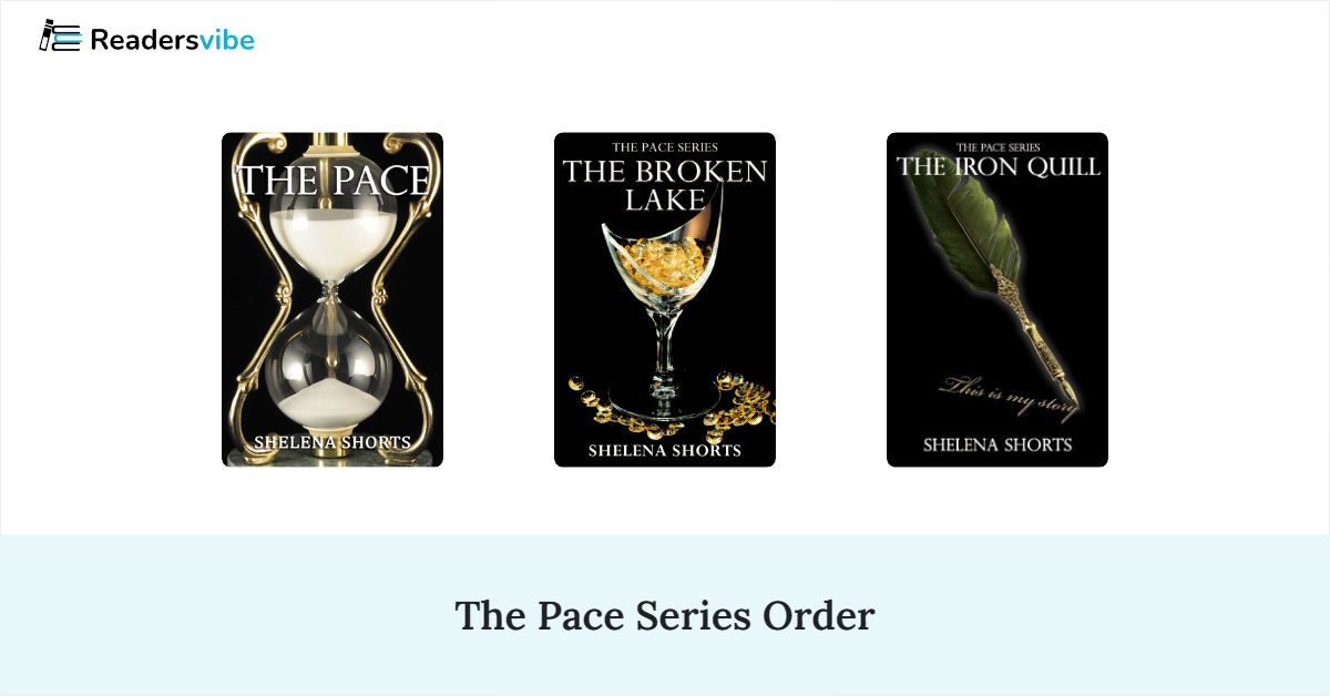 The Pace Book Series In Order (4 Books)