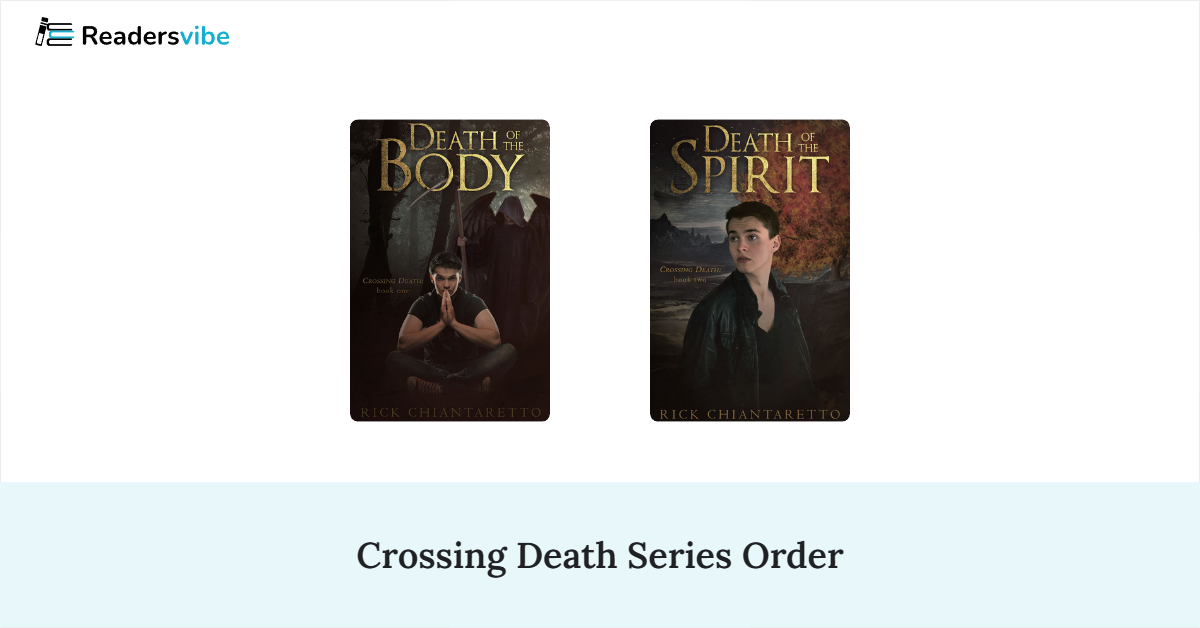 Crossing Death Book Series In Order (2 Books)