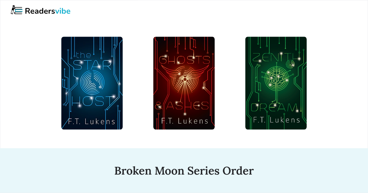 Broken Moon Book Series In Order (3 Books)