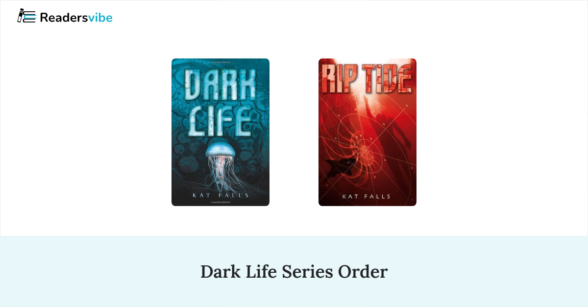 Dark Life Book Series In Order (2 Books)