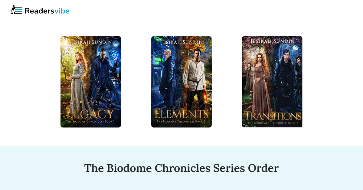 The Biodome Chronicles Book Series In Order (4 Books)