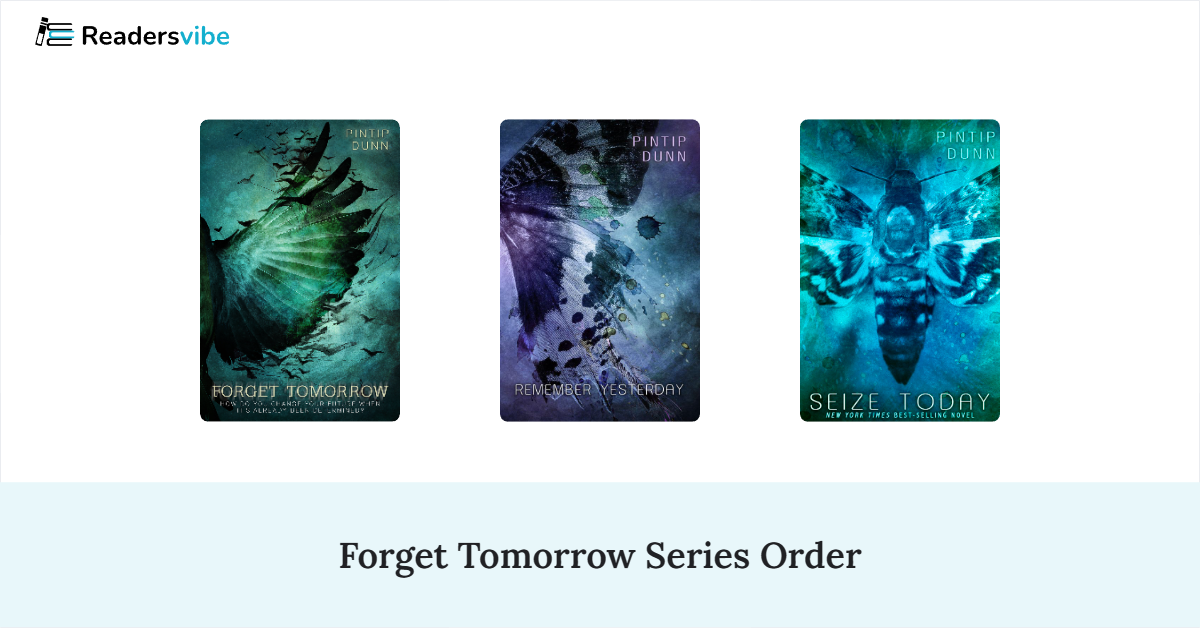 Forget Tomorrow Book Series In Order (3 Books)